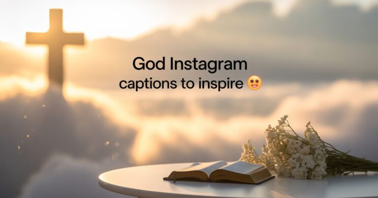 150+ God Instagram Captions to Inspire